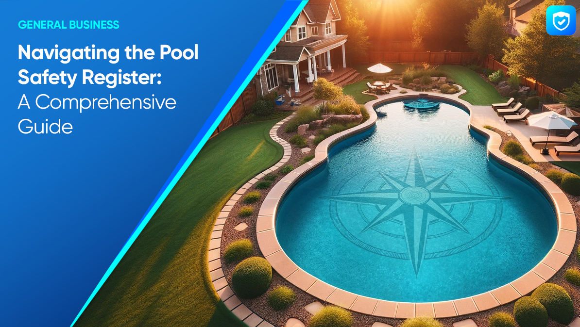 Navigating the Pool Safety Register | Pool Inspector App